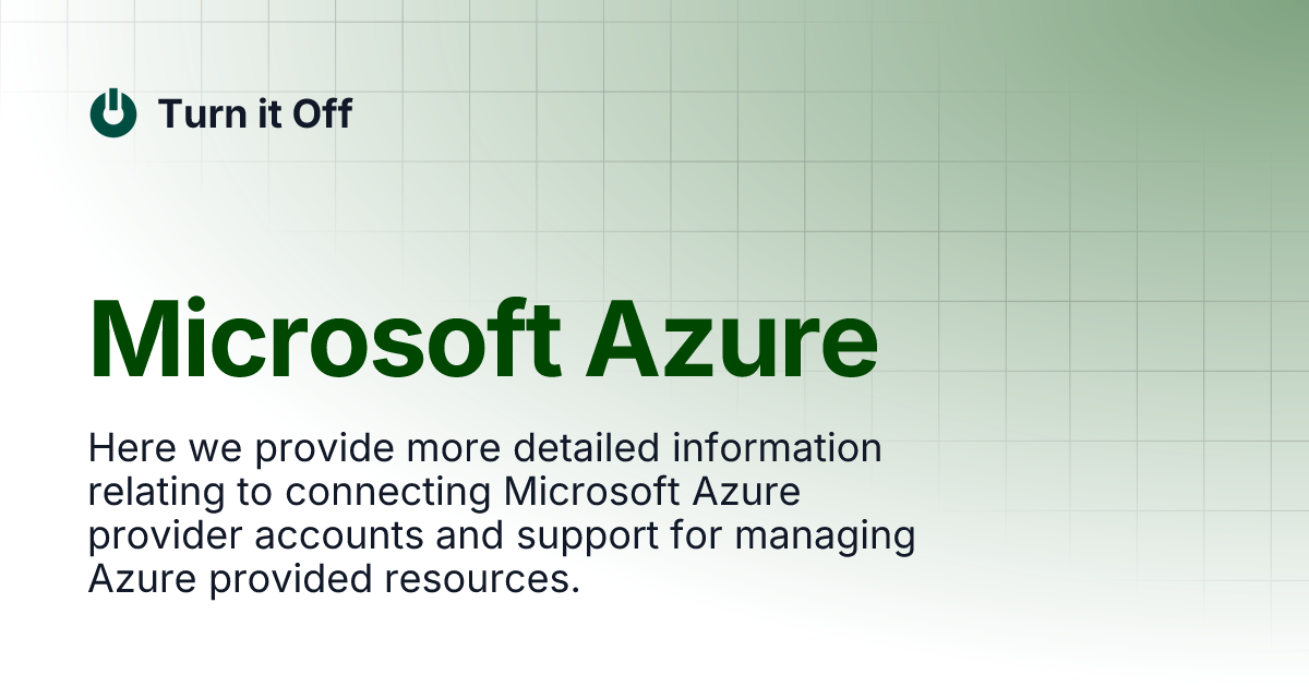 Microsoft Azure | Turn it Off